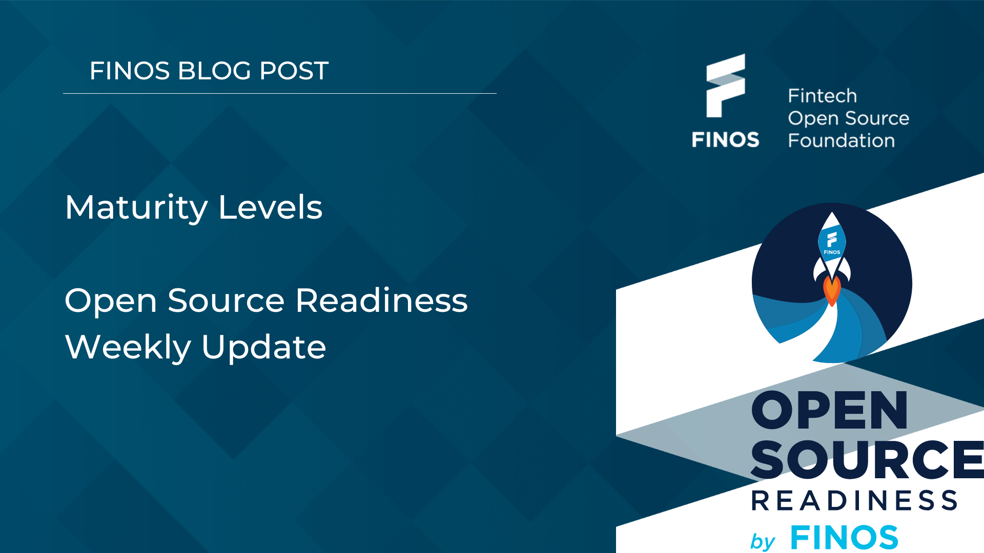 FINOS Resource Center | Open Source Readiness – Maturity Levels - Rob ... FINOS Resource Center | Open Source Readiness – Maturity Levels - Rob ...